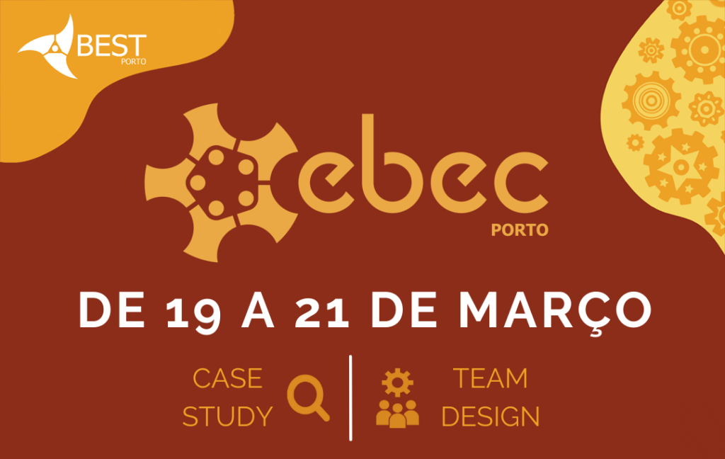 European BEST Engineering Competition (EBEC) está de volta à FEUP - Uniarea